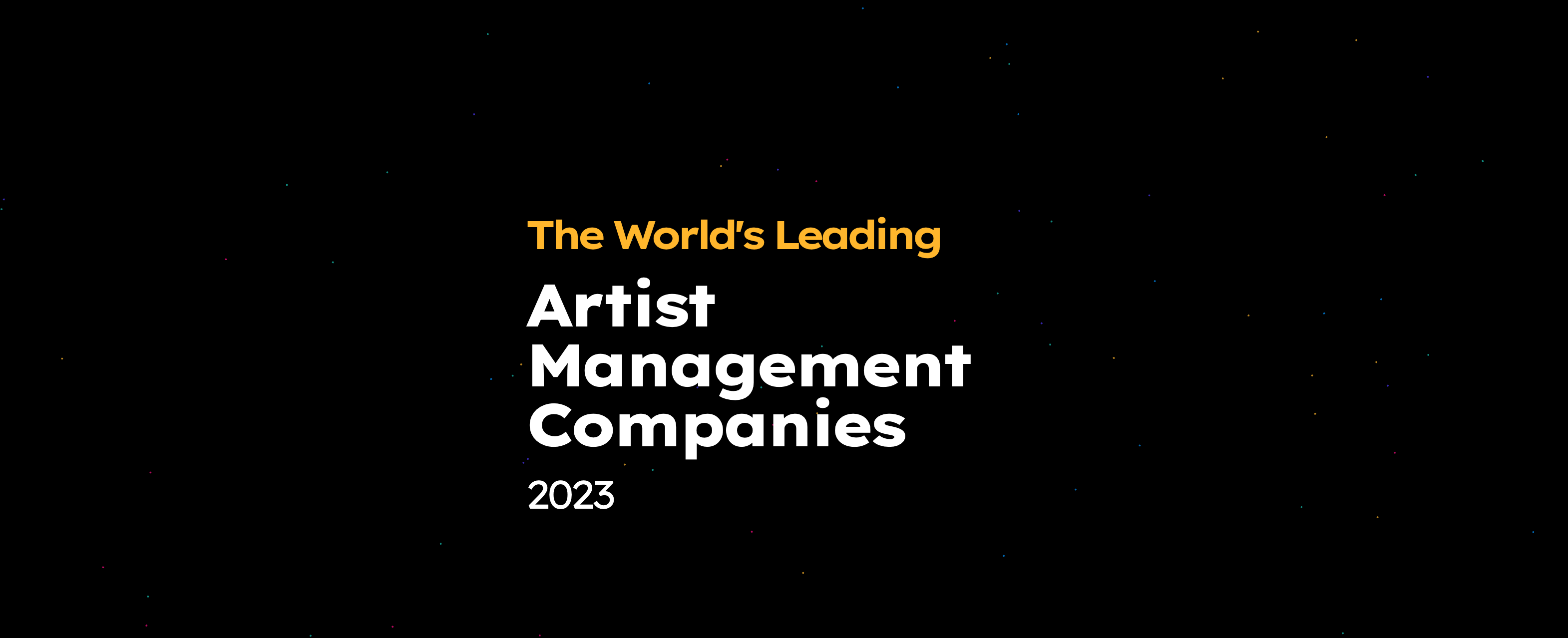 ROSTR - The World's Leading Artist Management Companies 2023: Top 50