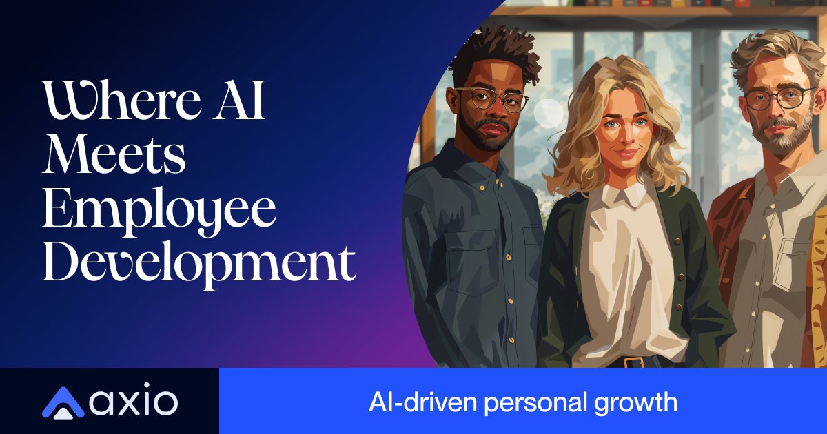 Axio: Generative AI for Employee Development