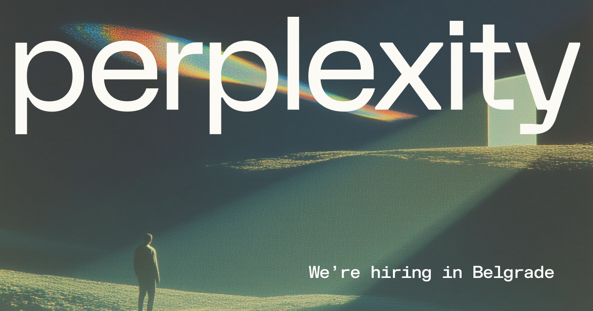 Perplexity - Careers in Belgrade