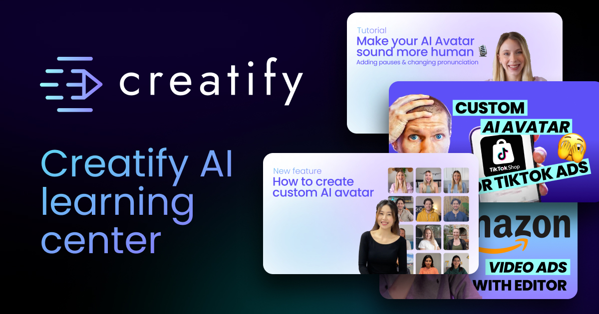 Creatify Learning Center | Master AI-Generated Video Ads