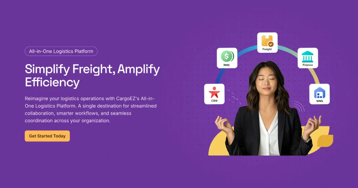 Integrated Logistics Platform | End-to-End Solutions | CargoEZ