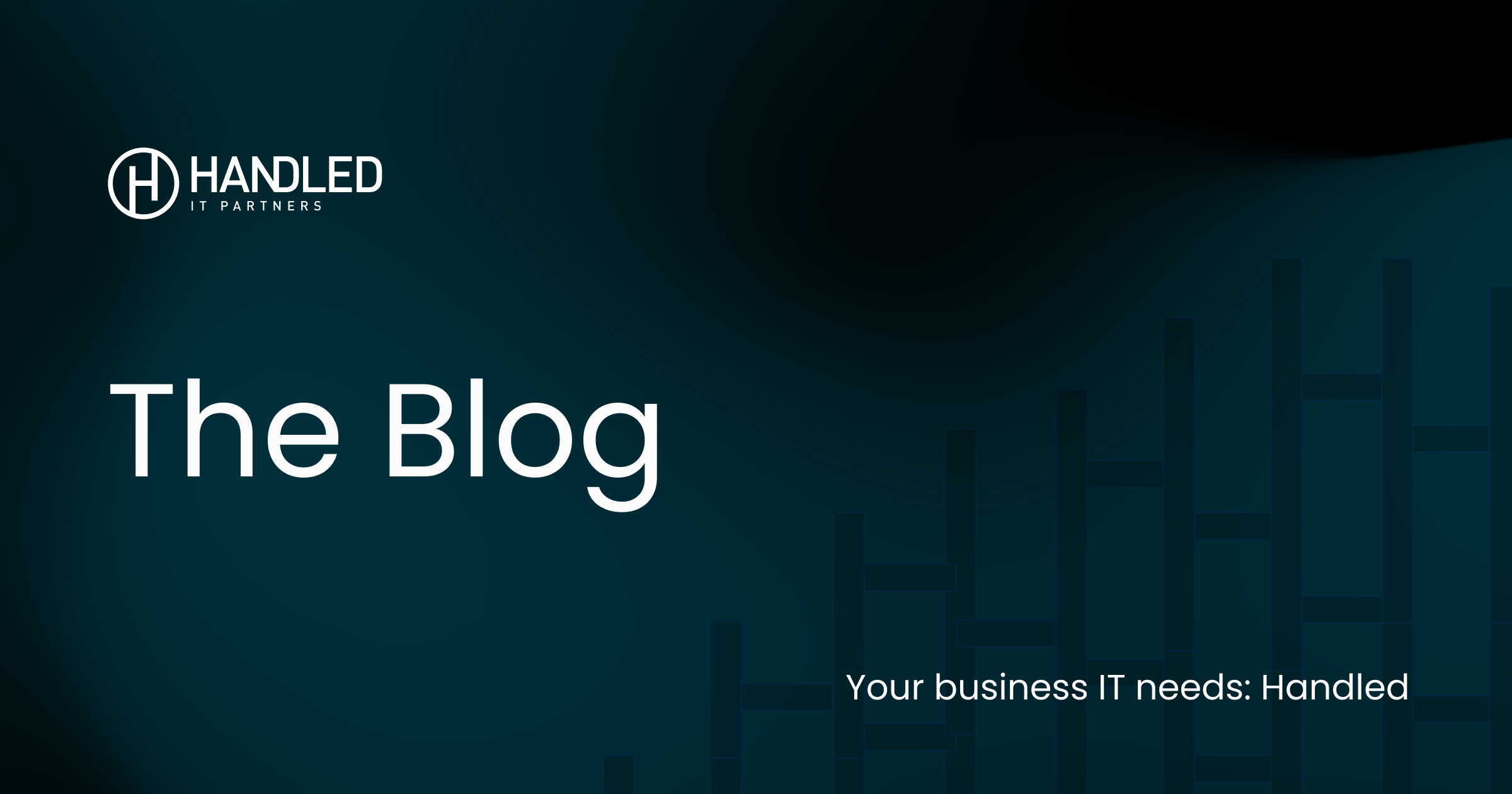 Handled IT Partners — Blog | handled.tech