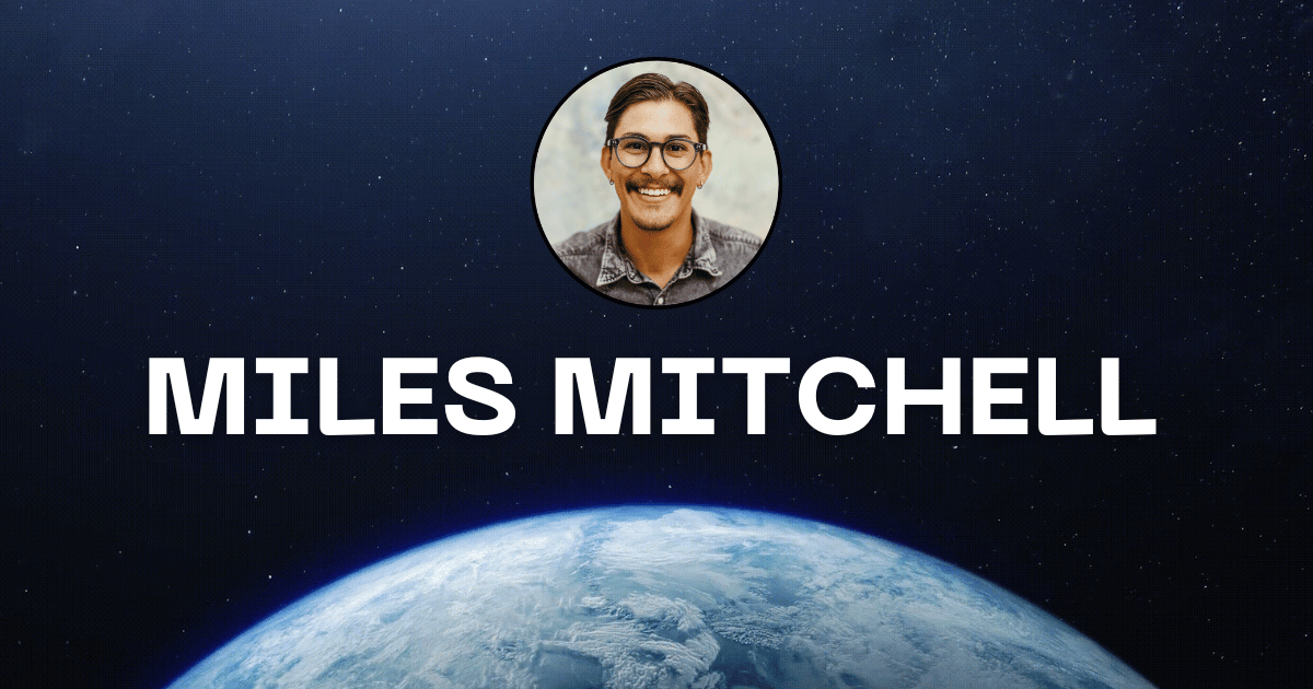 Miles Mitchell Homebase 🚀