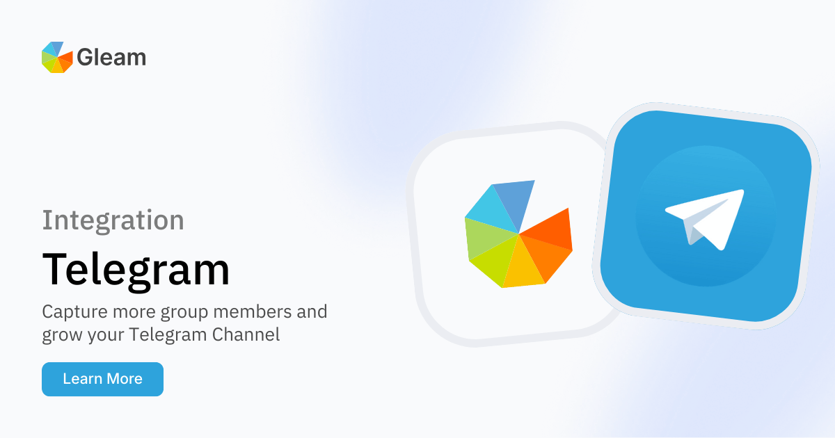 Gleam + Telegram App Integration – Grow Channels & Groups