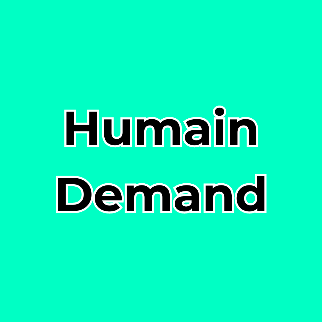 Humain Demand