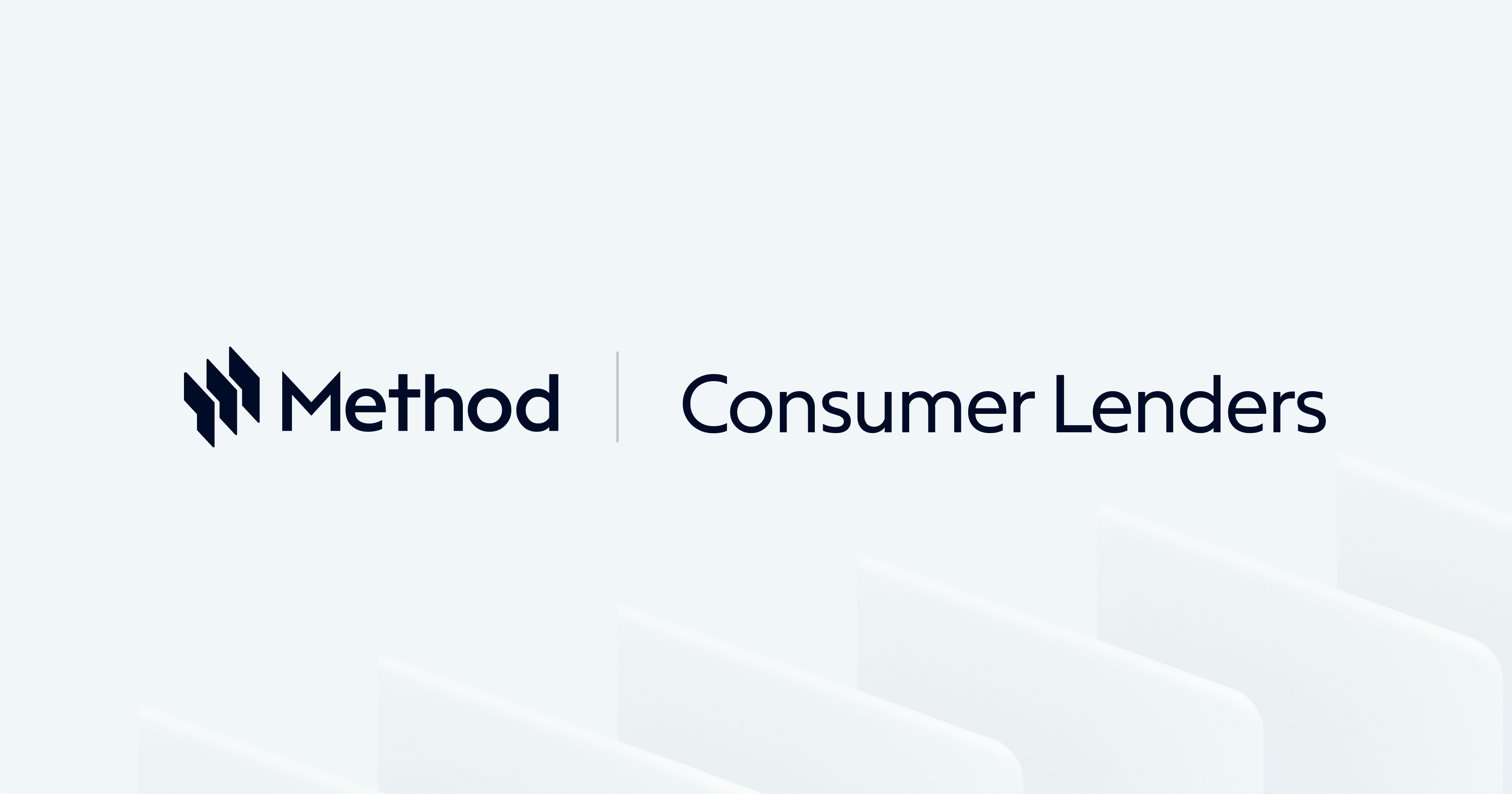 Reimagine lending with seamless connectivity | Method