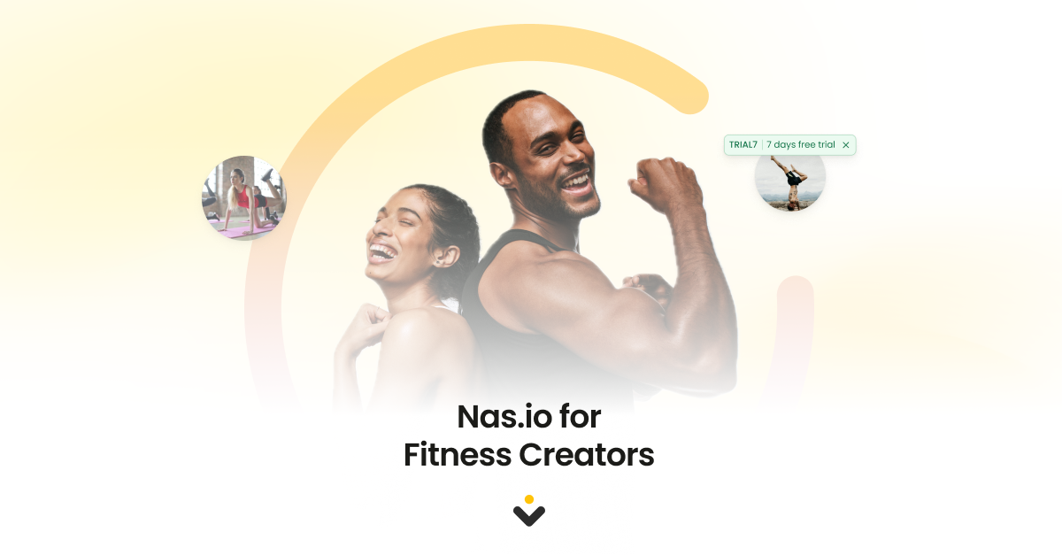 Nas.io for Fitness Creators • Nas.io