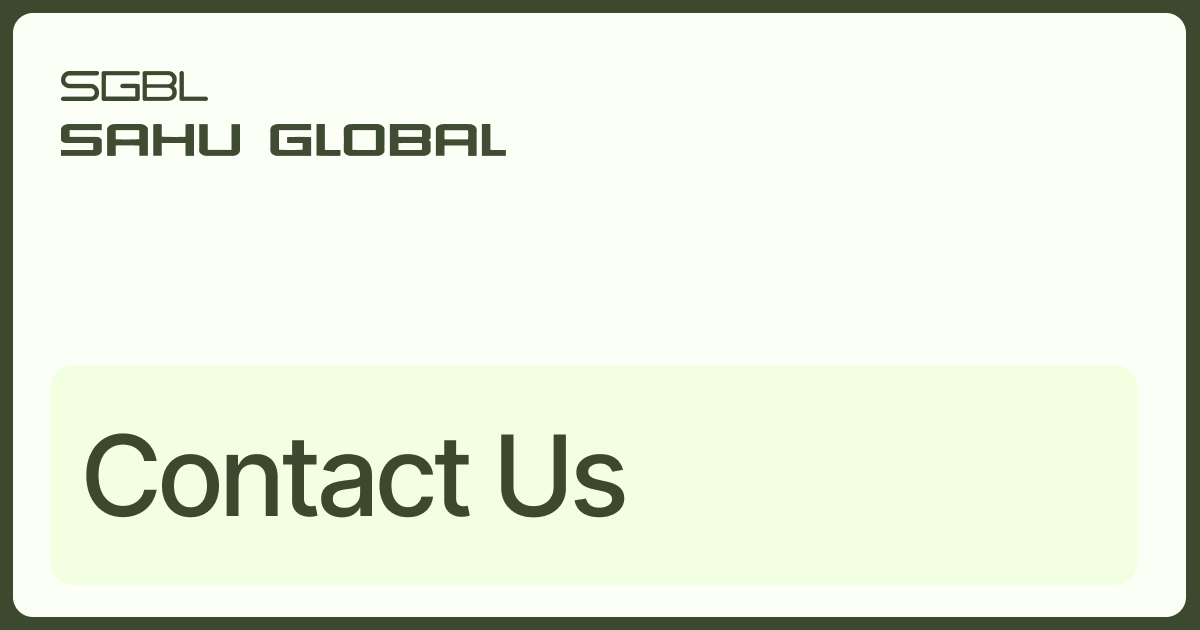 Sahu Global | Contact Us