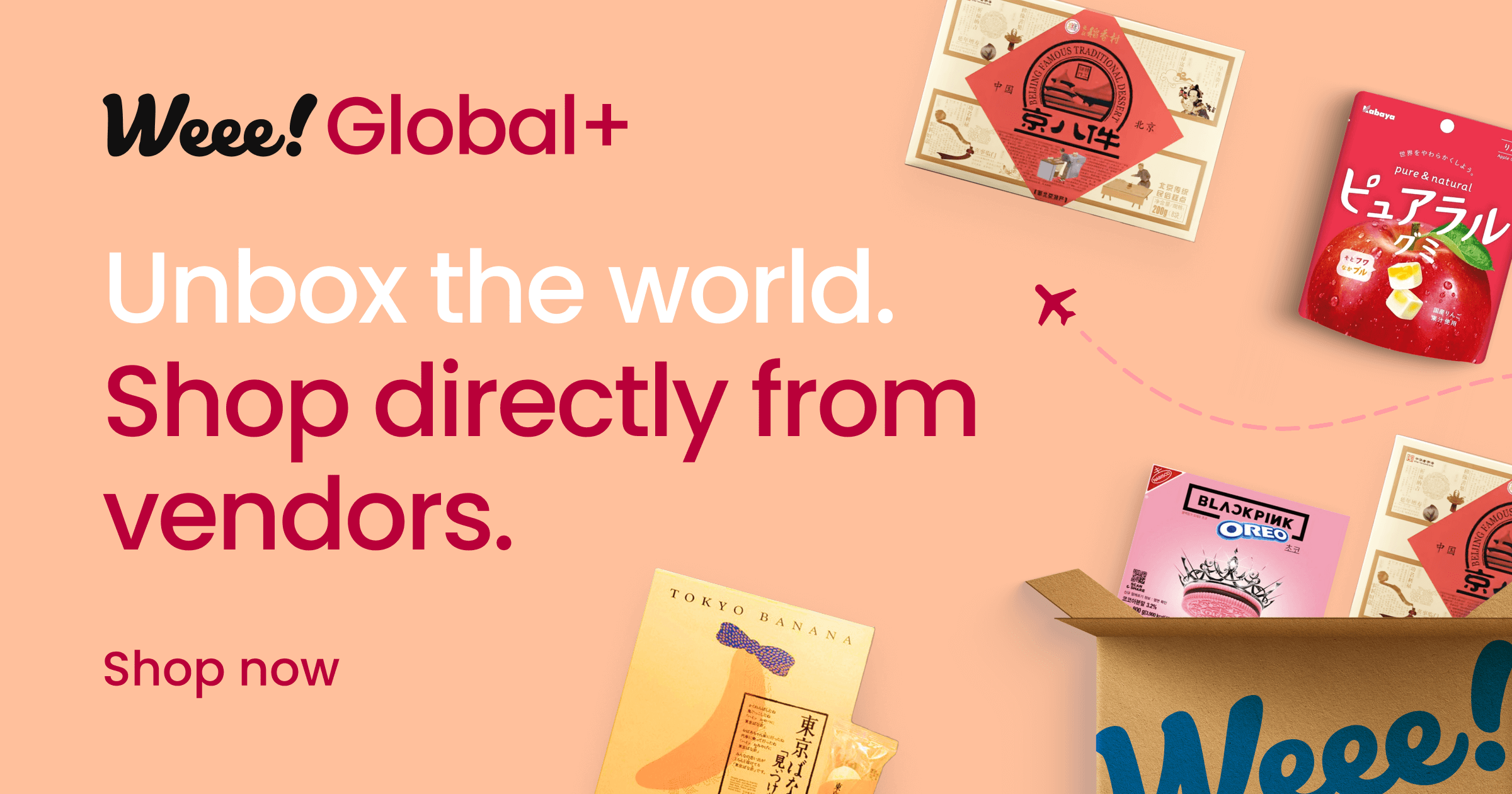 Shop Global+ | Weee!