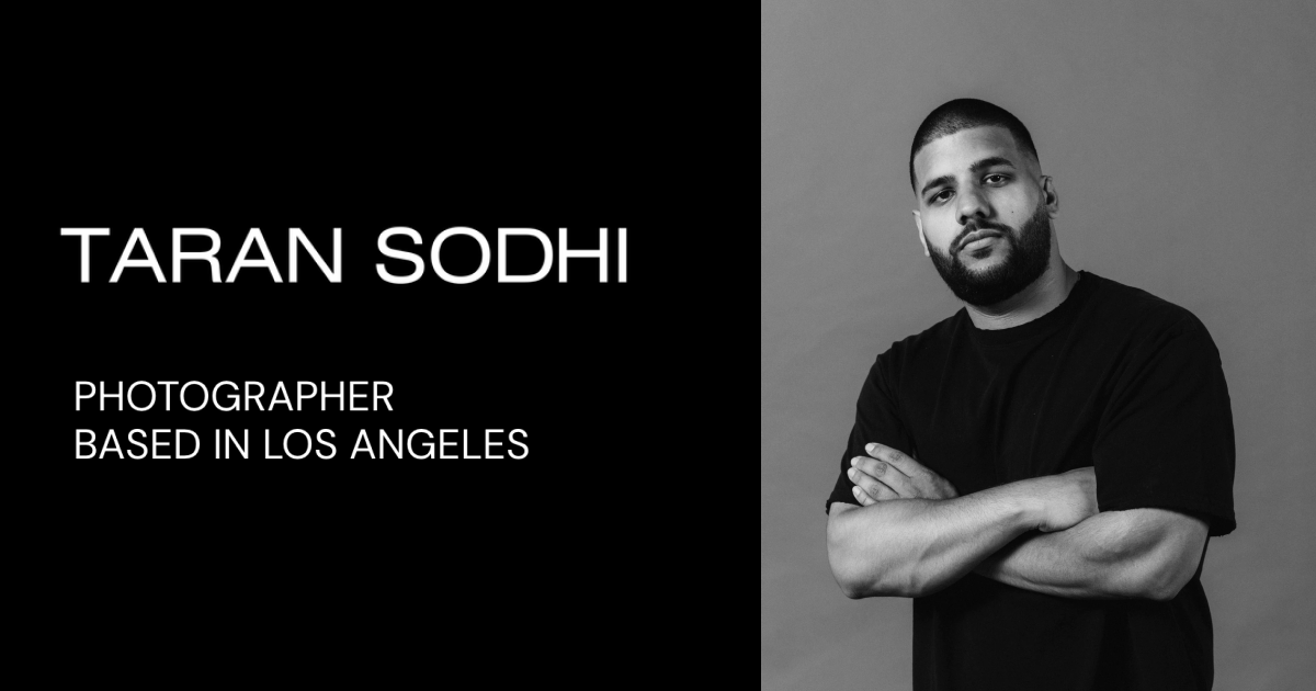 TARAN SODHI – PHOTOGRAPHER
