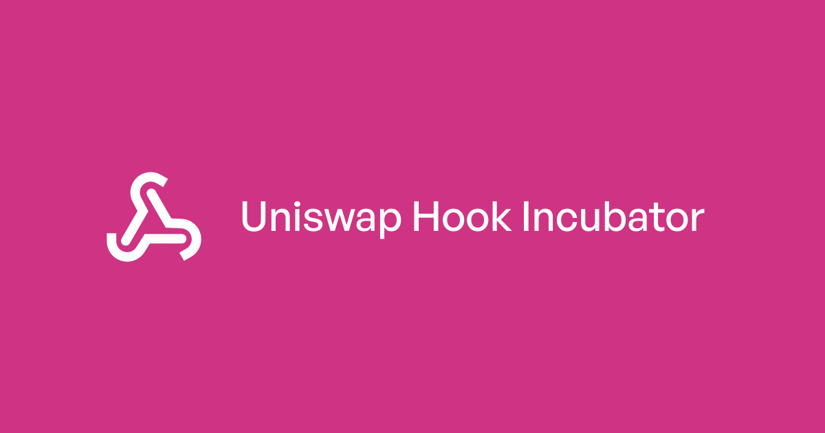 Uniswap Hook Incubator