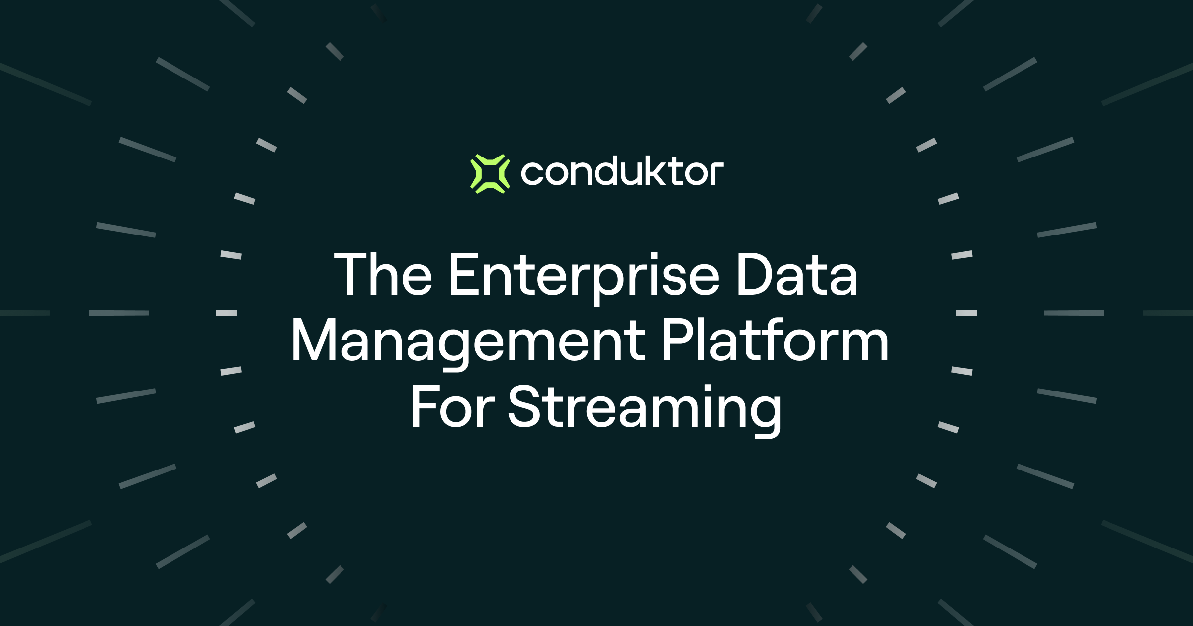 Conduktor - The Enterprise Data Management Platform for Streaming