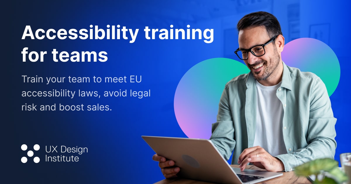 Accessibility training for teams | UX Design Institute