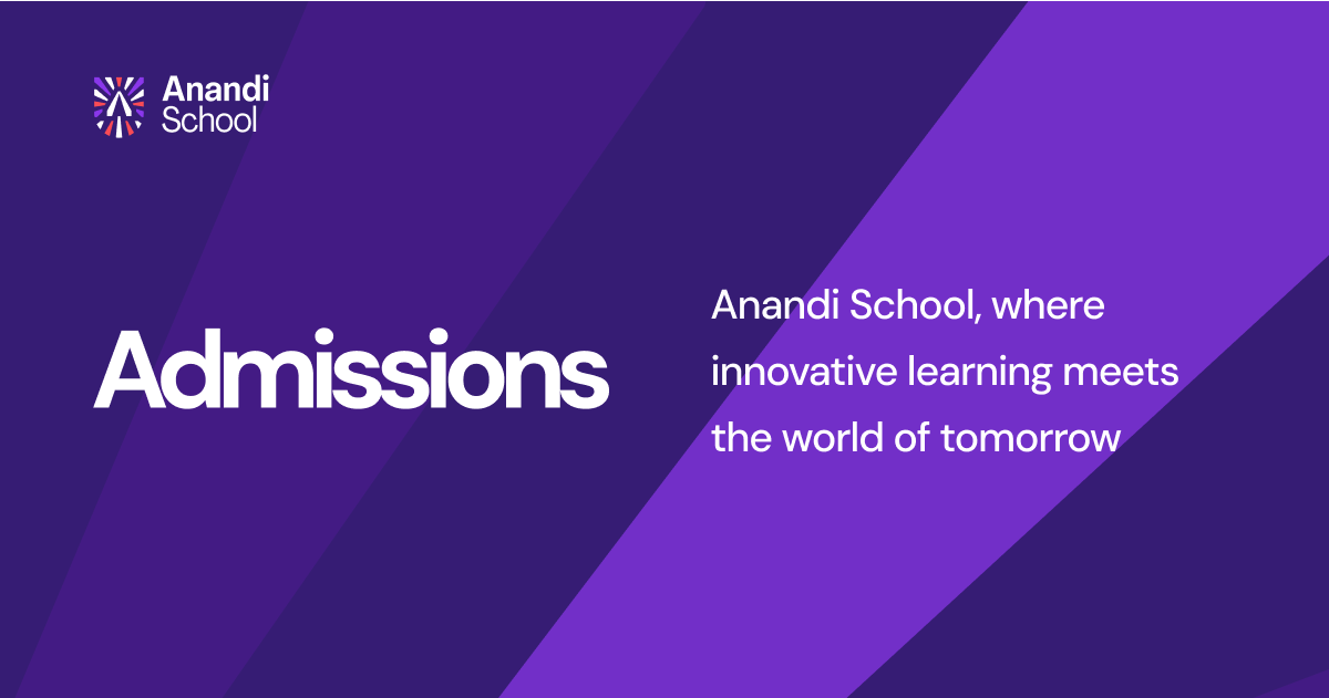 Admissions at Anandi School | Learning Inside and Outside the Classroom