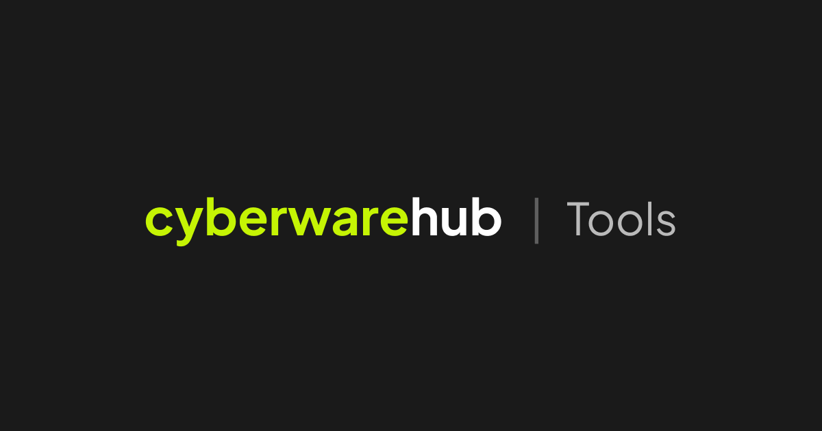 Tools - Cyberware Hub