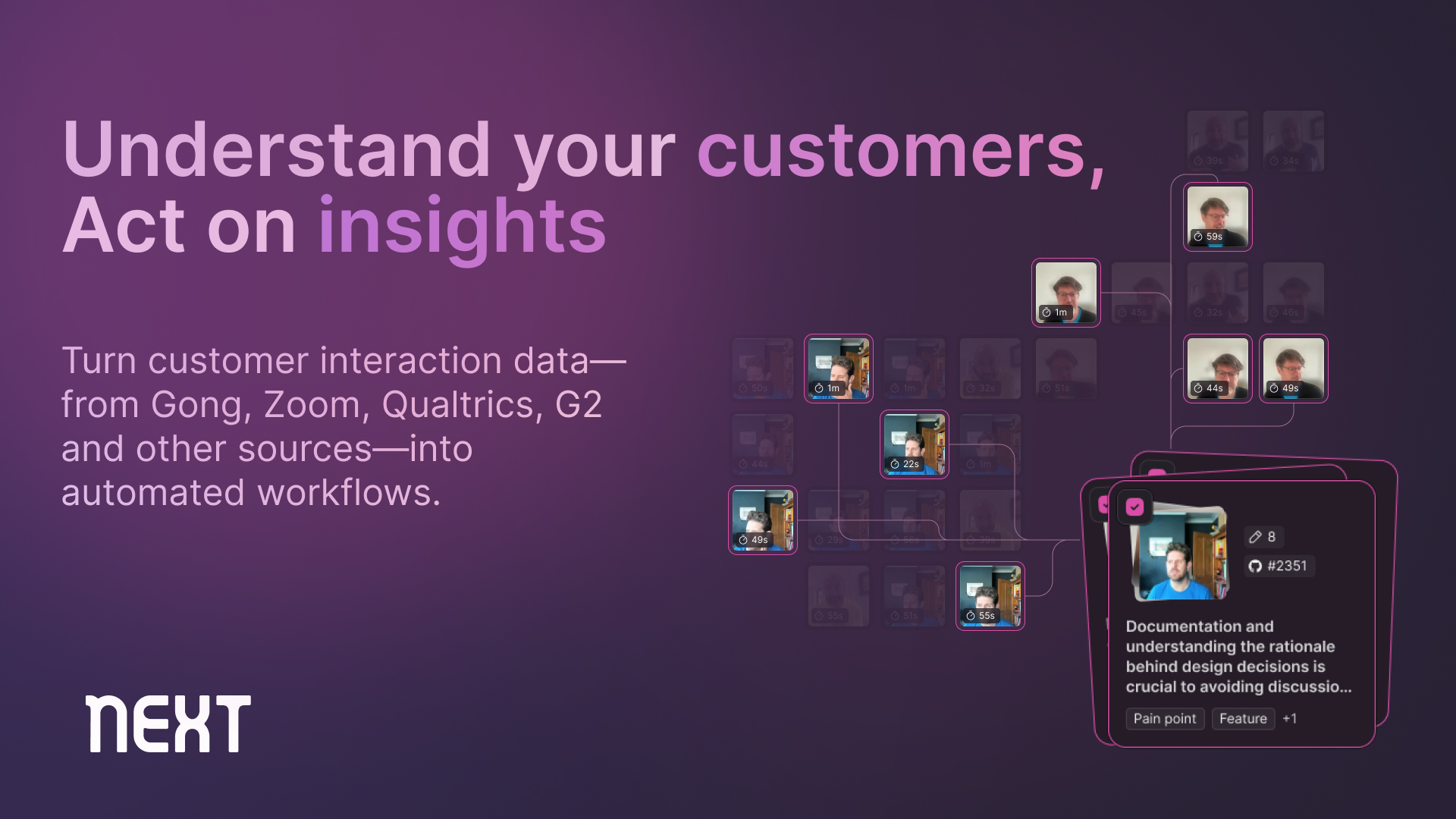 NEXT | Turn Customer Interactions into Workflows