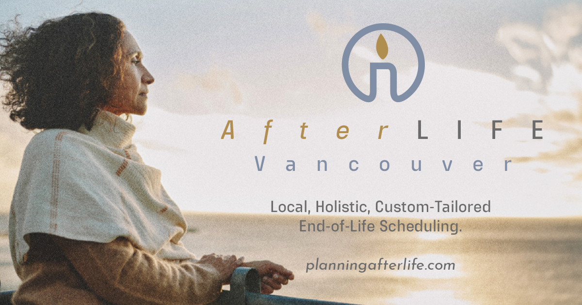 AfterLife Vancouver : End-Of-Life Planning