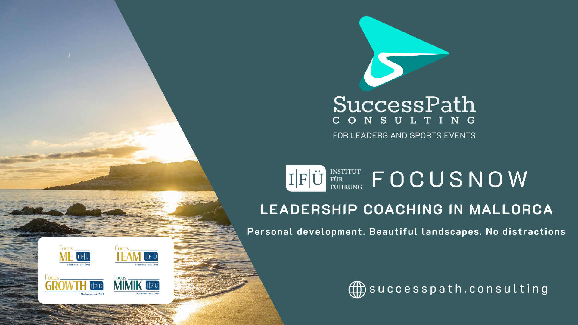 IFÜ FOCUS NOW PROGRAM - Leadership Coaching in Mallorca