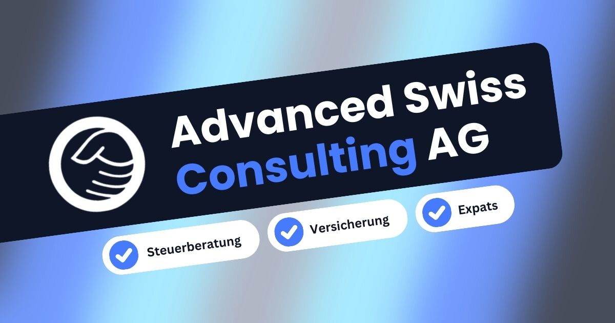 Your expert in tax consulting & insurance in Switzerland | Advanced ...