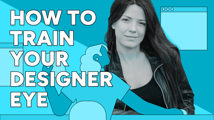 How to train your designer eye course
