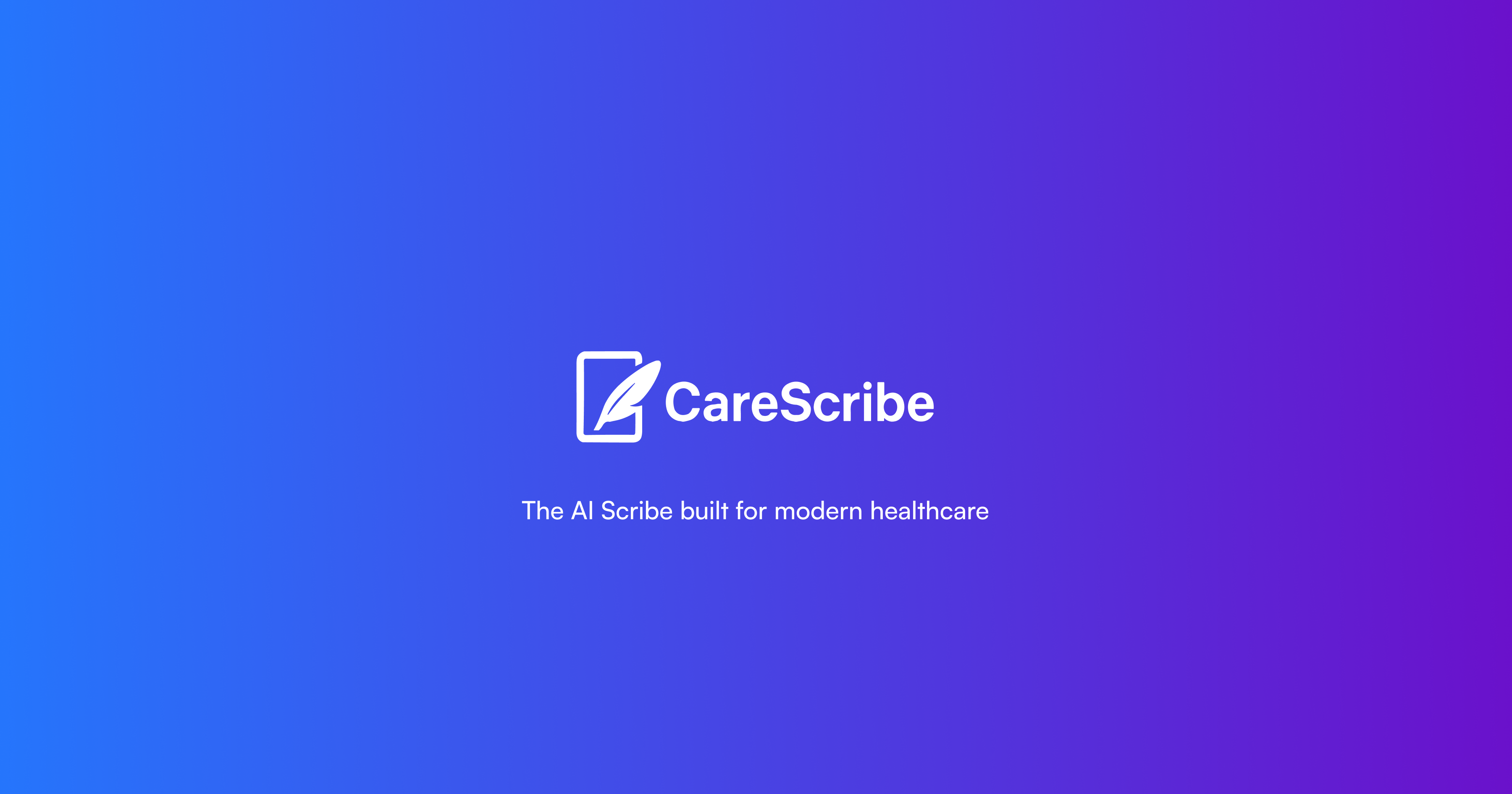CareScribe — AI-Powered Medical Scribe