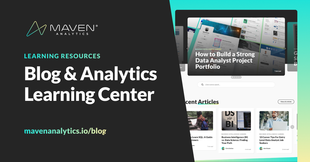 Maven Analytics | Blog & Learning Resources for Data Analysts