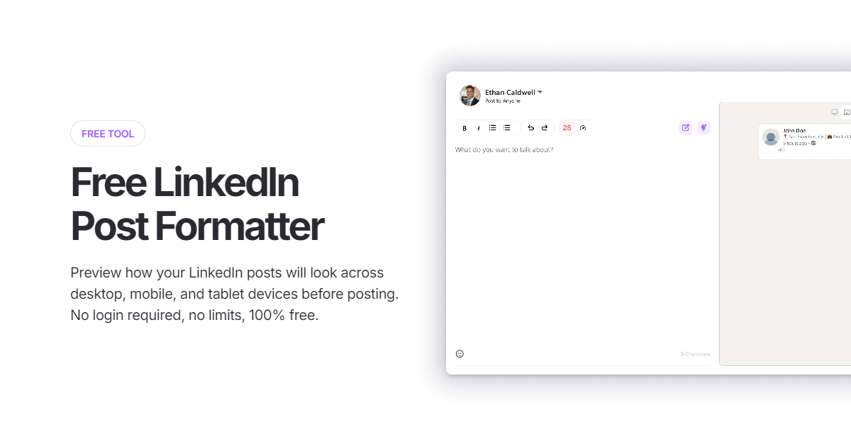 Free LinkedIn Post Formatter And Multi-Device Preview - Try it 100% Free