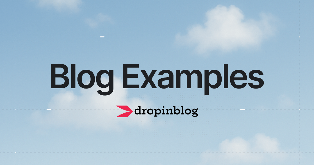 Blog Examples - DropInBlog