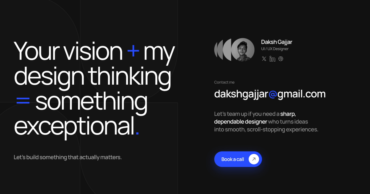 Daksh Gajjar | UI/UX Design Specialist | Ahmedabad | 5+ Years Experience