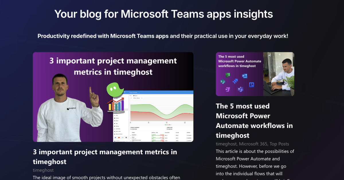 timeghost Blog - Your blog for Microsoft Teams apps insights