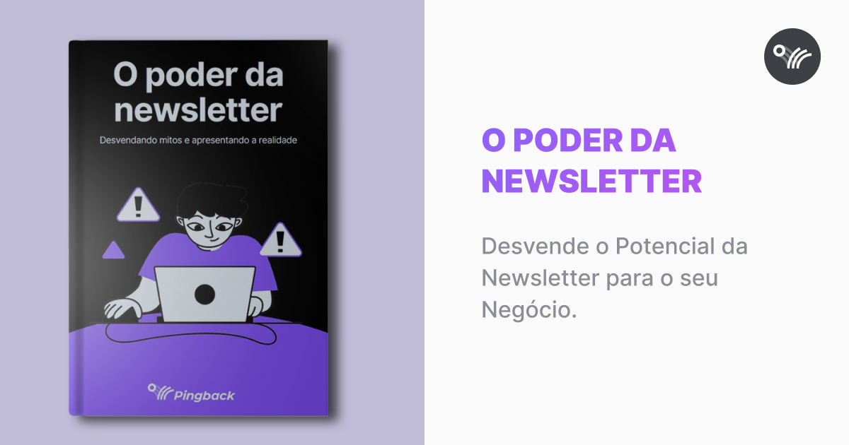 Newsletters: Desvende o Potencial da Newsletter para o seu Negócio