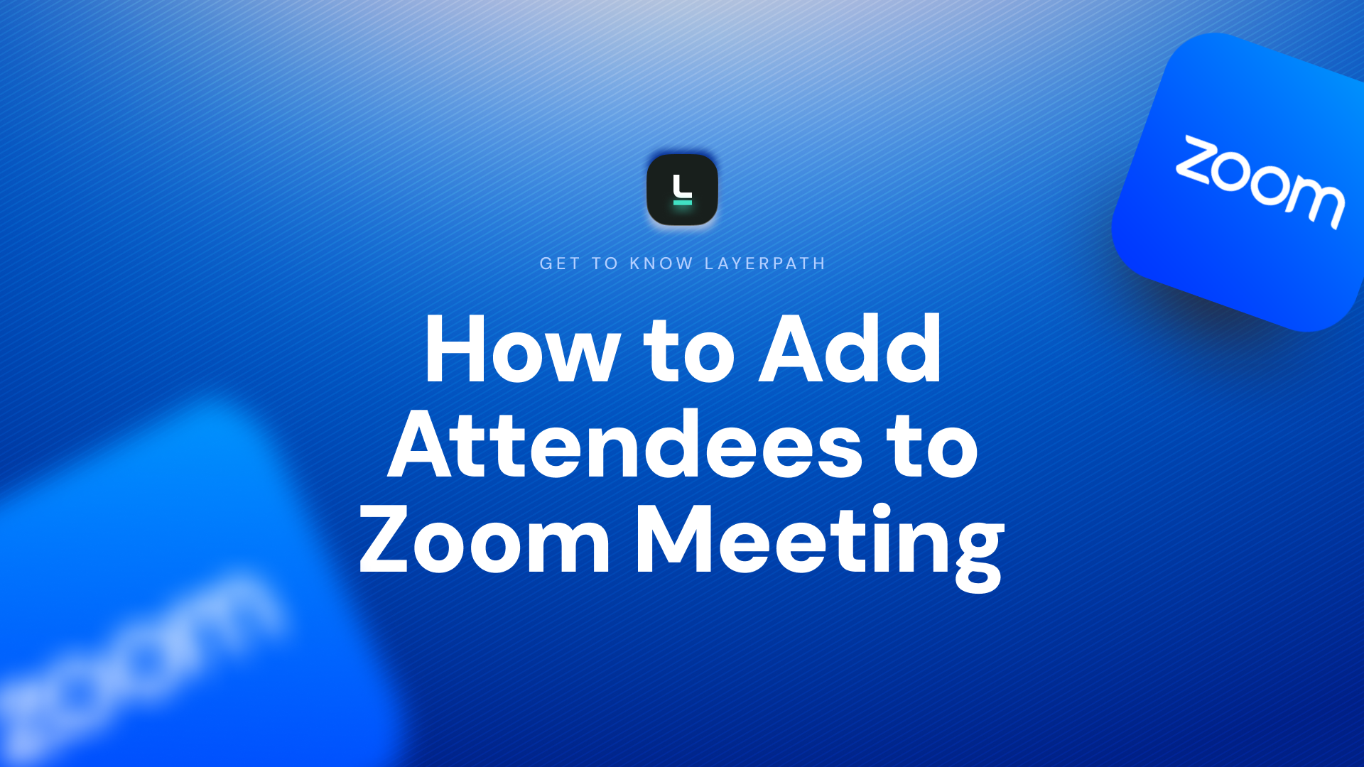 How to Add Attendees to Zoom Meeting