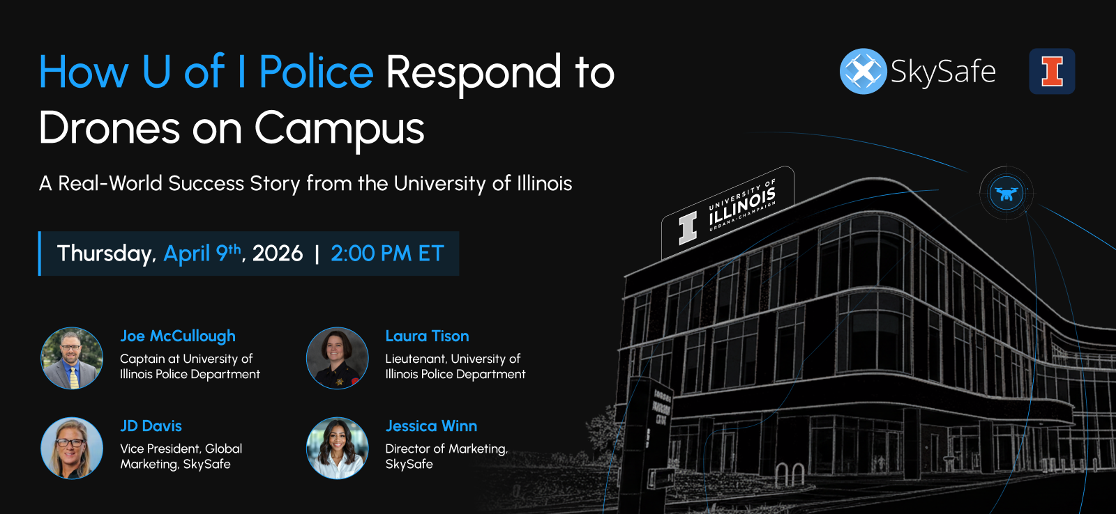 Webinar | How U of I Police Respond to Drones on Campus