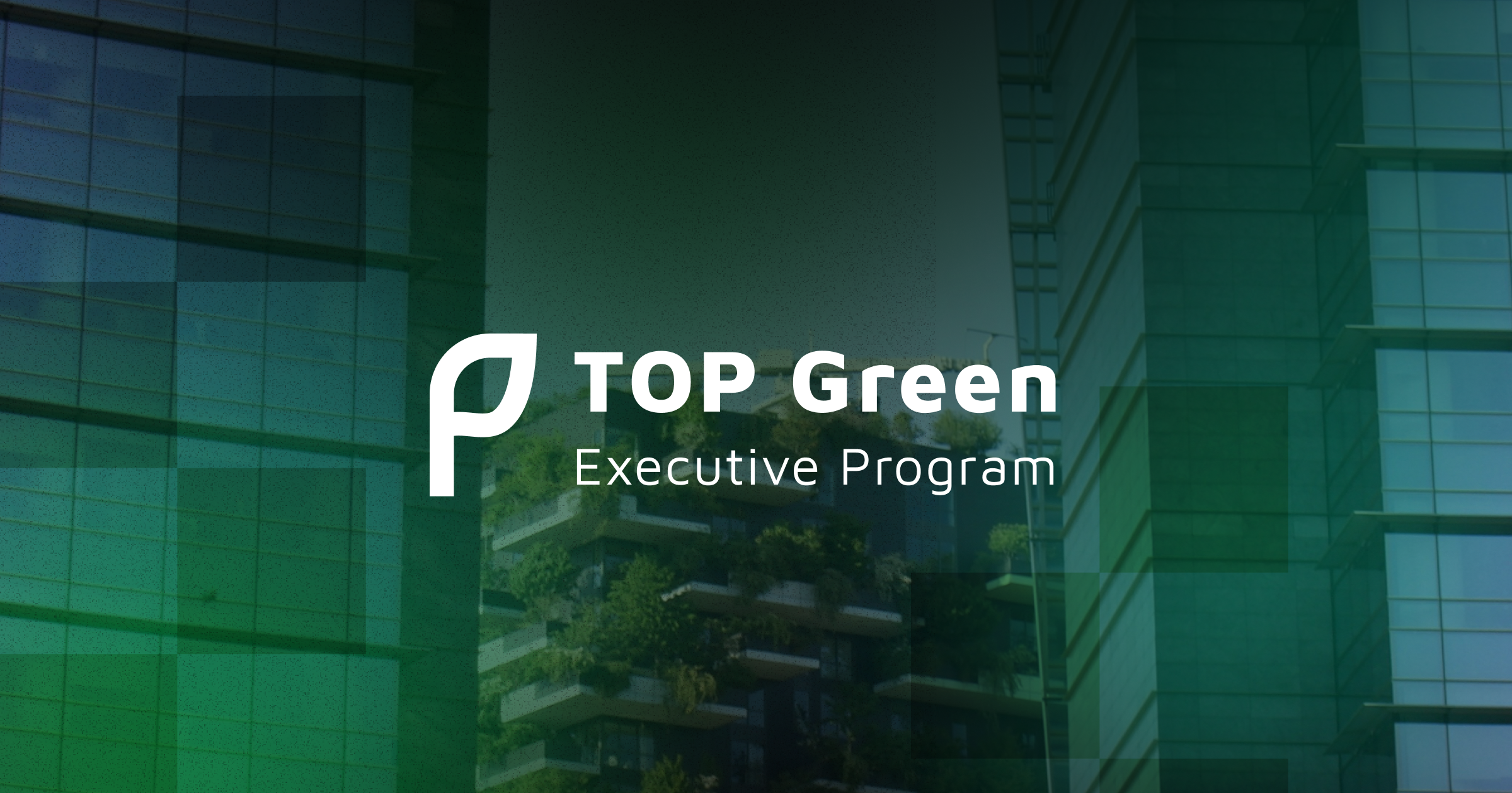 TOP Green Executive Program