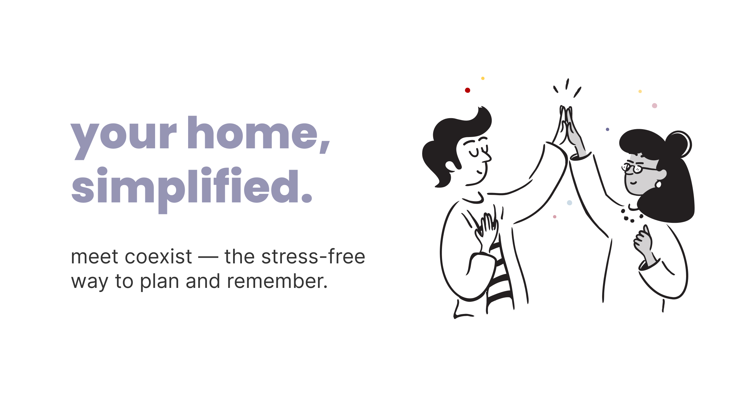 coexist | the simplest way to manage home life