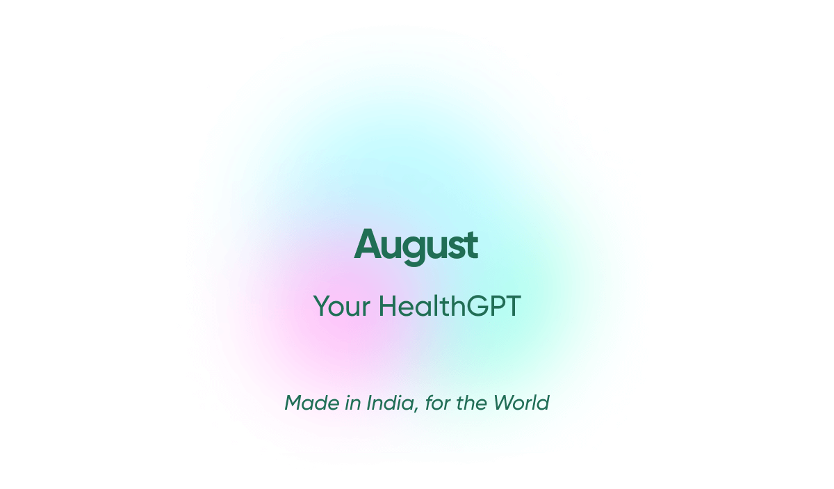 August, your Health Companion