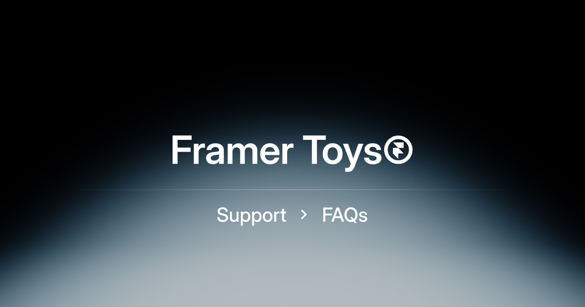 FAQs - Framer UI Kit | Framer Toys