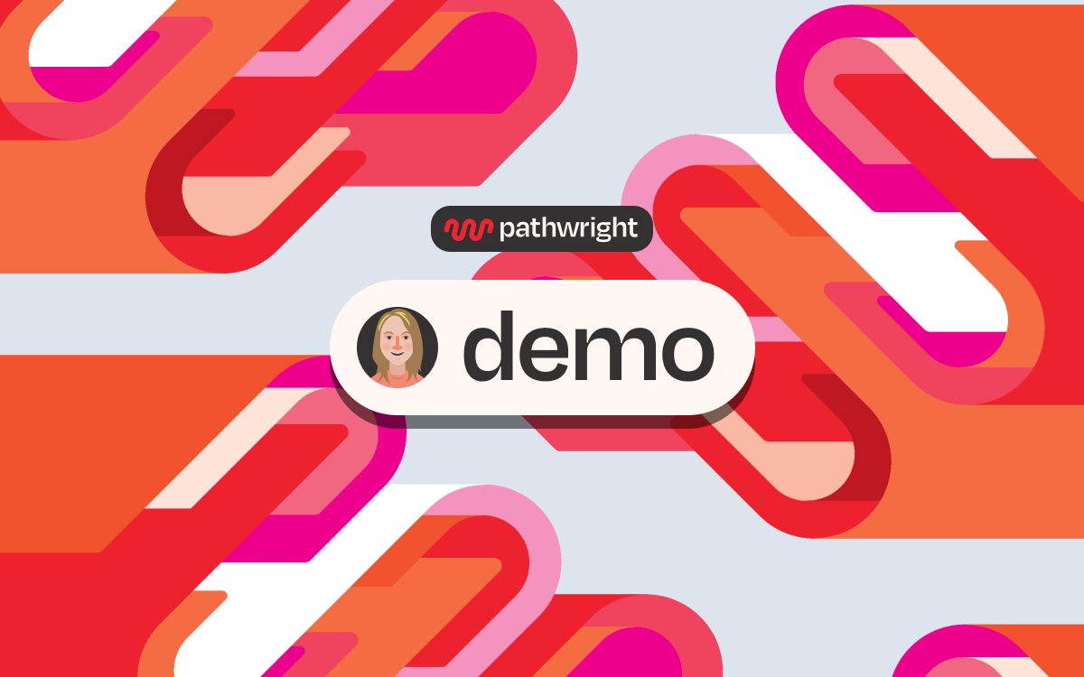 Pathwright | Schedule a free demo with a friendly Pathwright expert