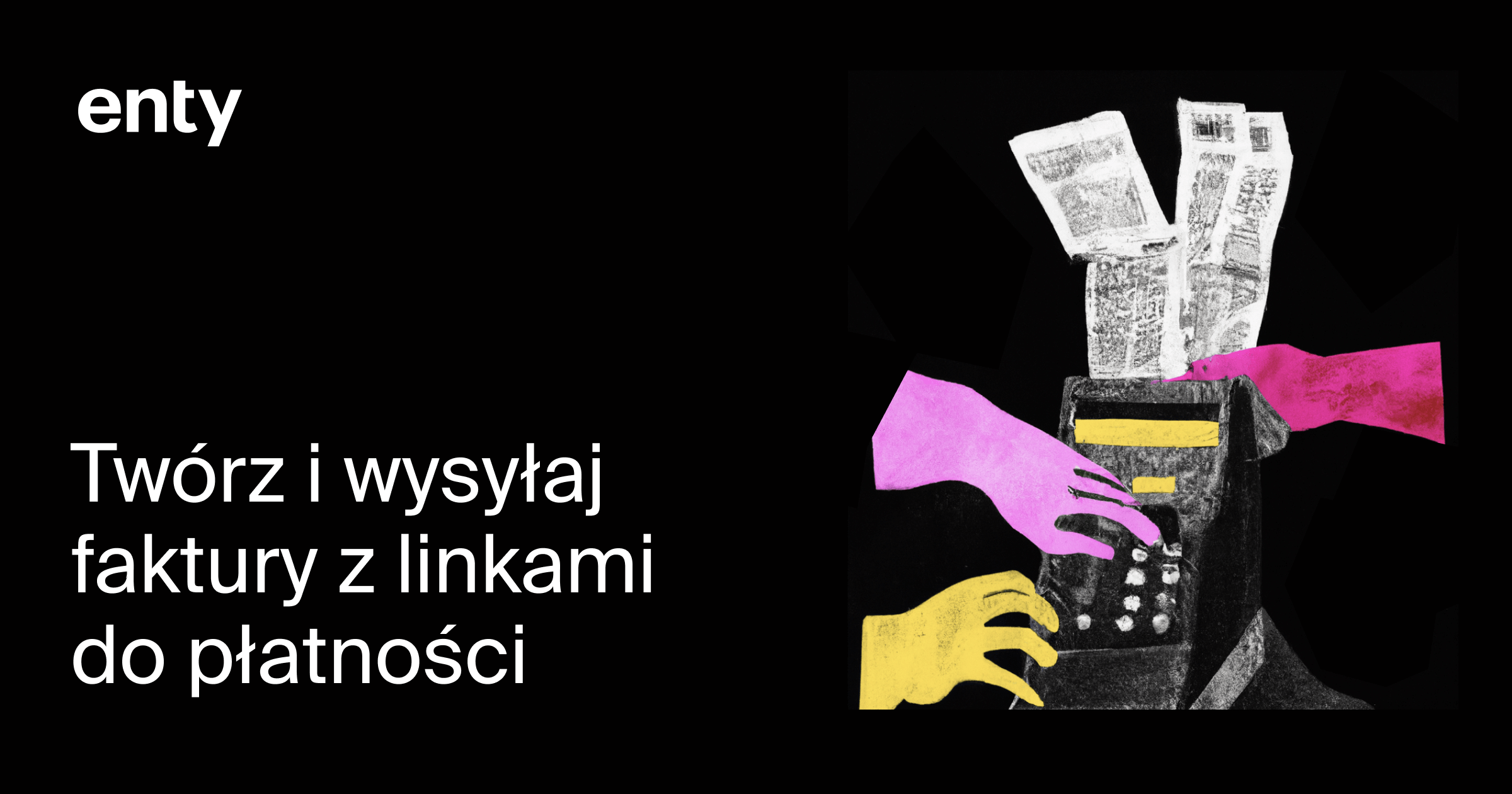 Rozwiązanie do fakturowania dla małych firm w UE | Enty