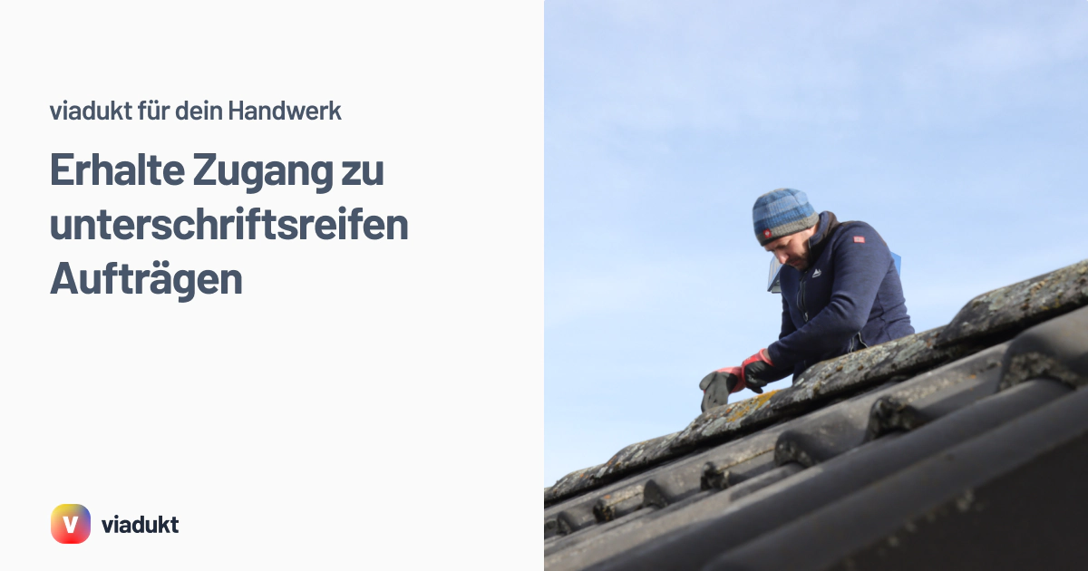 Handwerk Aufträge finden für Energiesanierung | viadukt.de