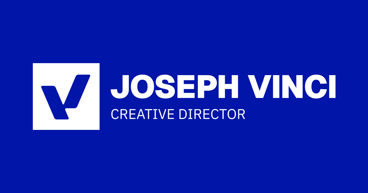 Joseph Vinci – Creative Director