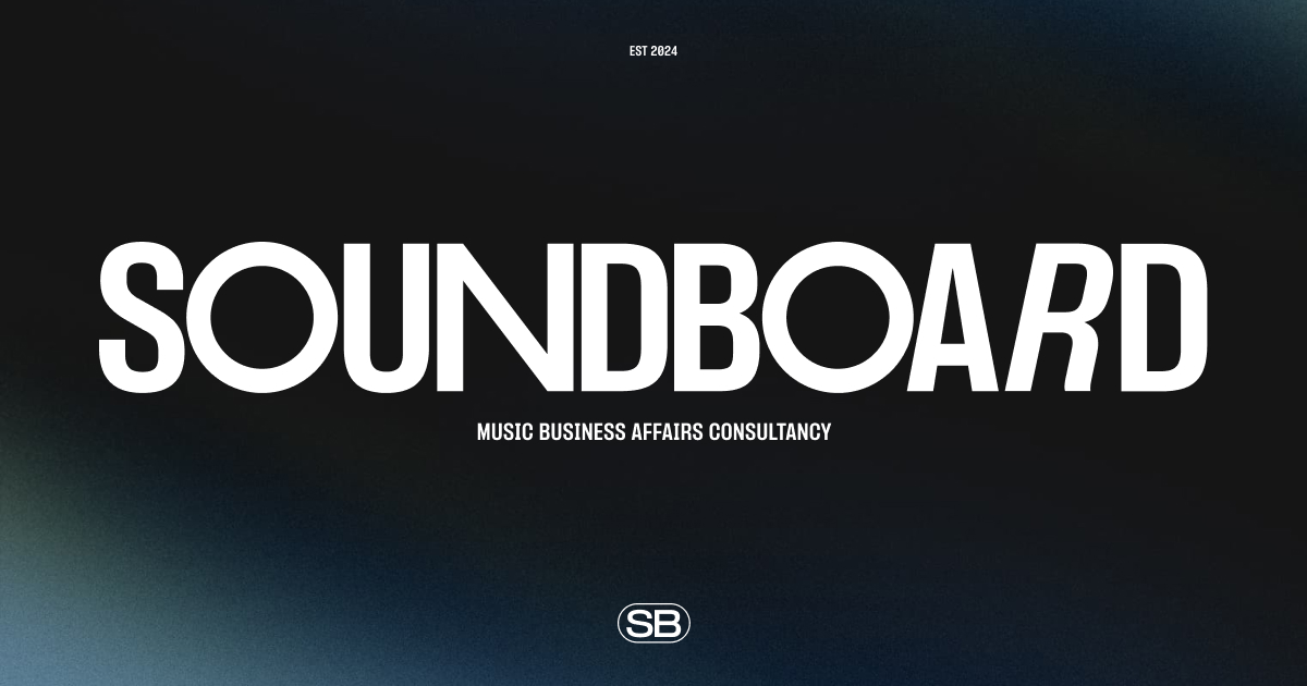 Soundboard | Music business affairs consultancy