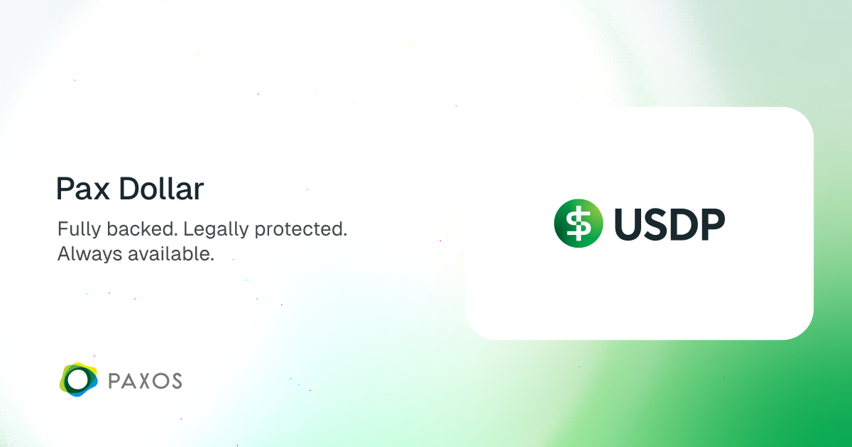 Paxos | Pax Dollar (USDP) Transparency Reports