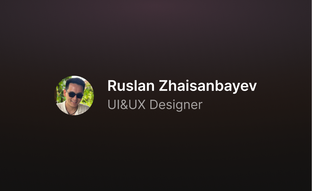 Ruslan Z. – Personal Portfolio | UI&UX Designer