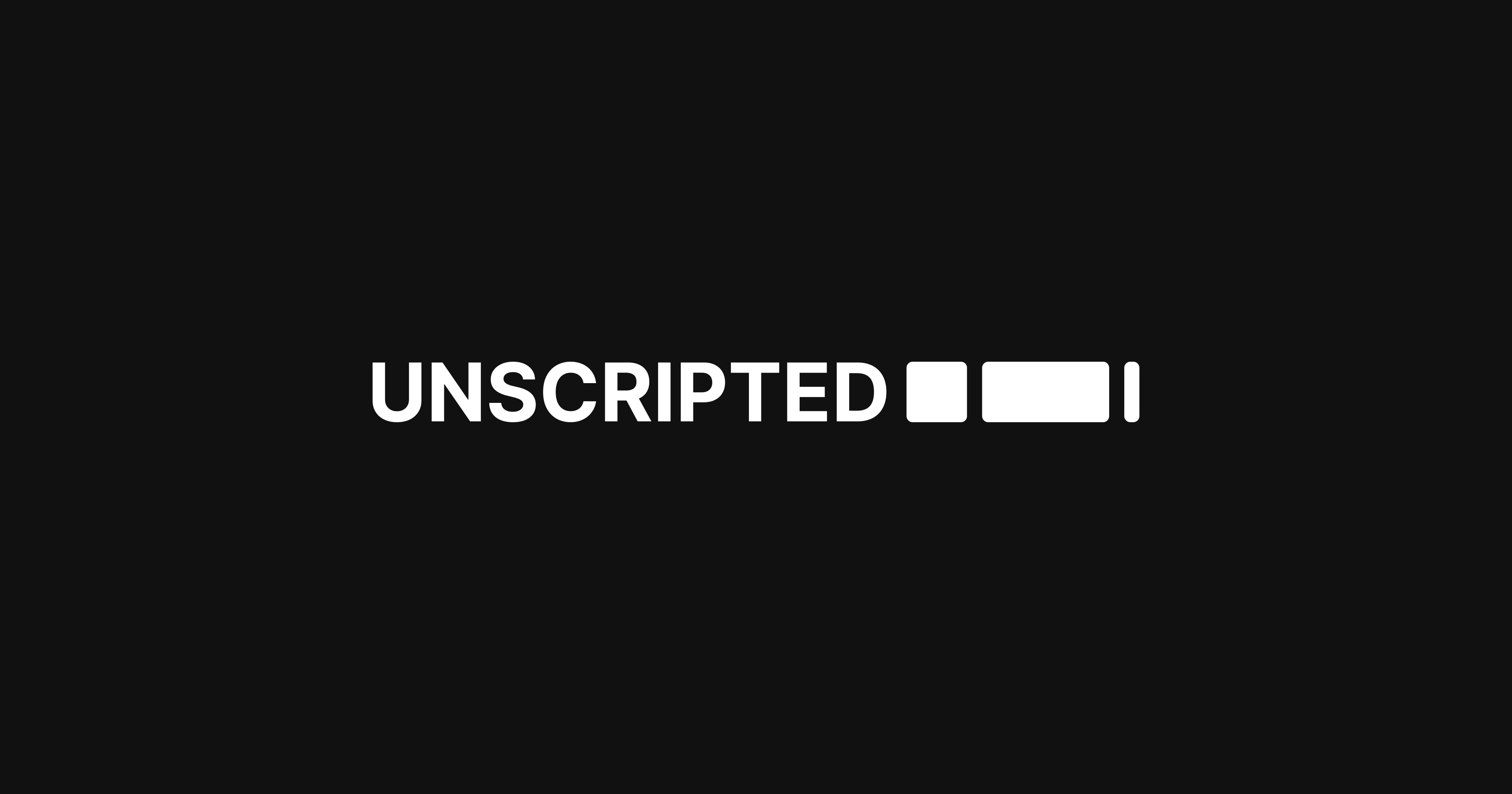 UNSCRIPTED