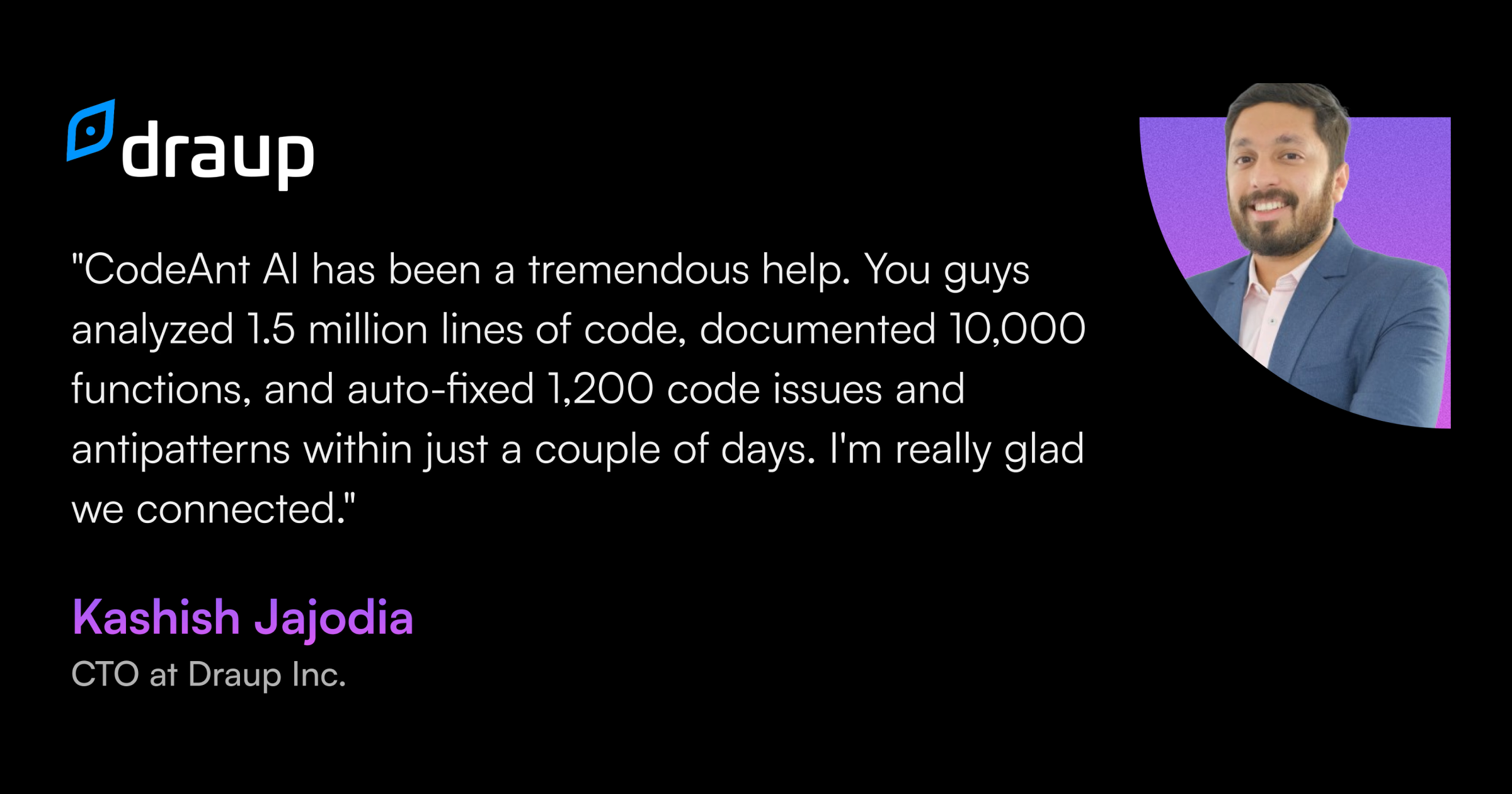 CodeAnt AI - Customer Story - Draup