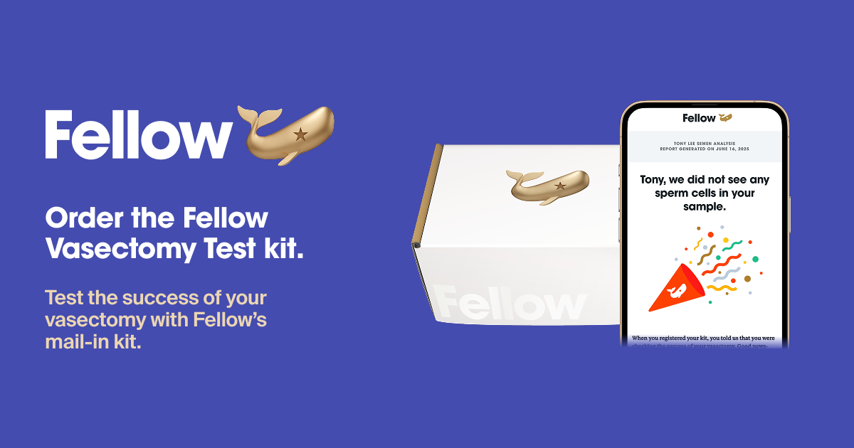 Fellow Vasectomy Test | Post-Vasectomy Semen Analysis