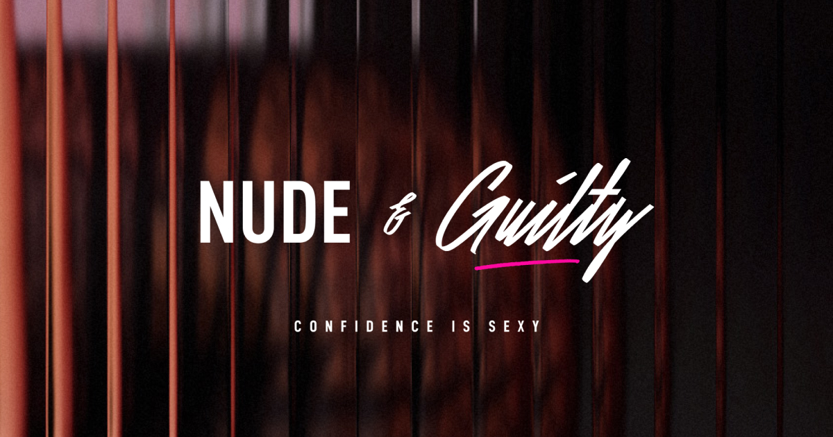 VISUALIZERS® — Project Nude&Guilty
