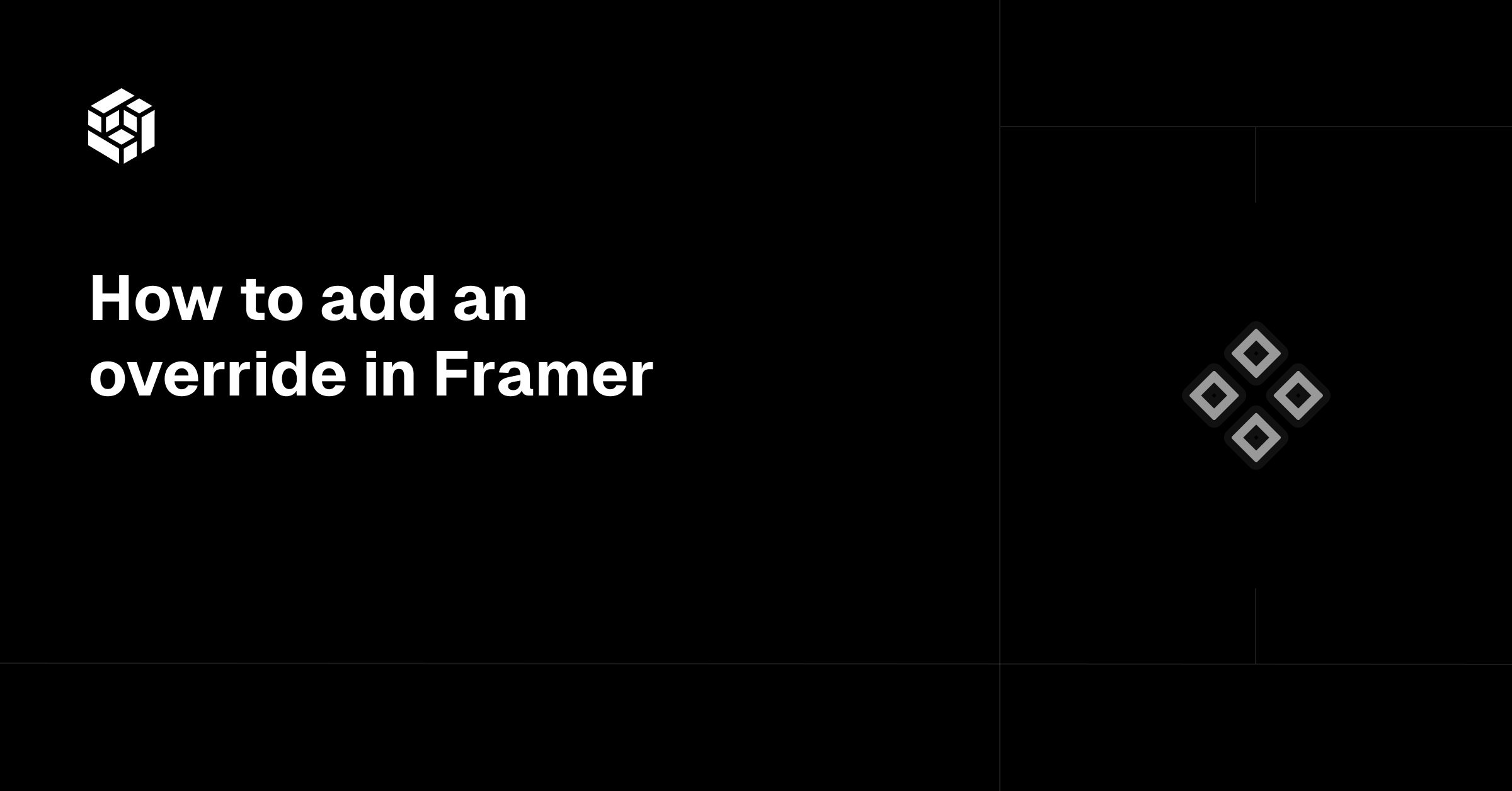 How to add an override in Framer | Framer Snippets