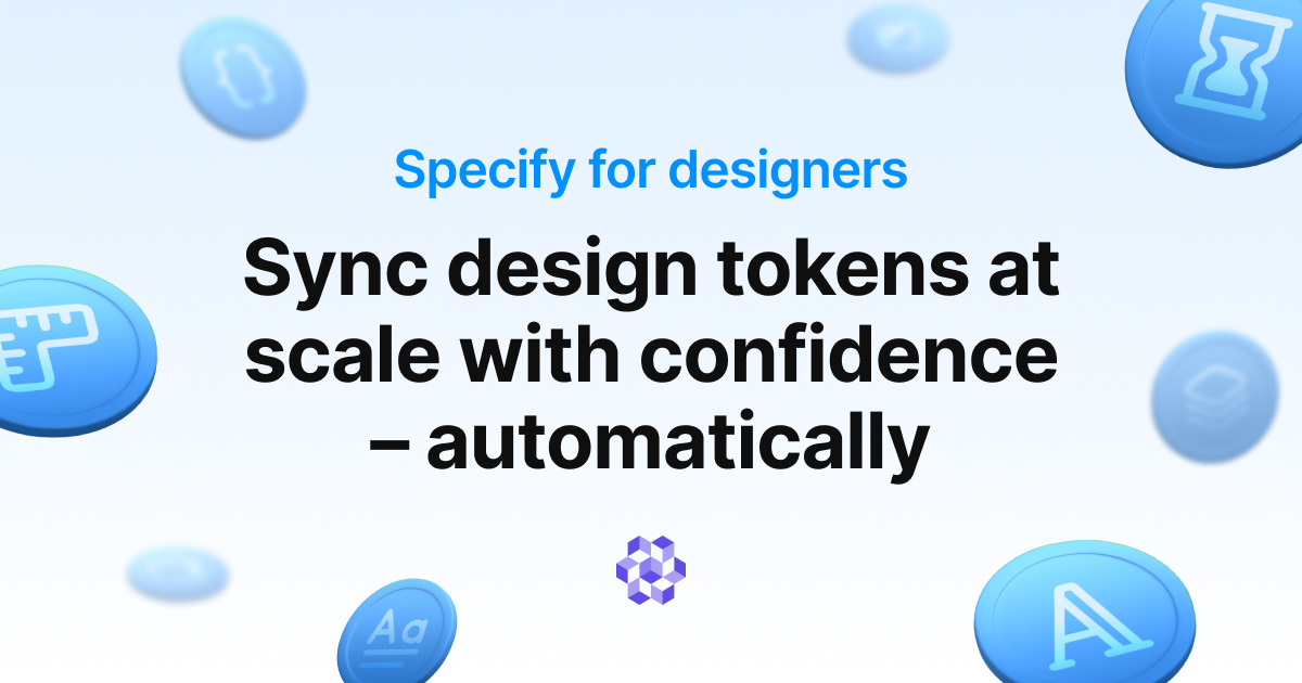 For Designers | Specify